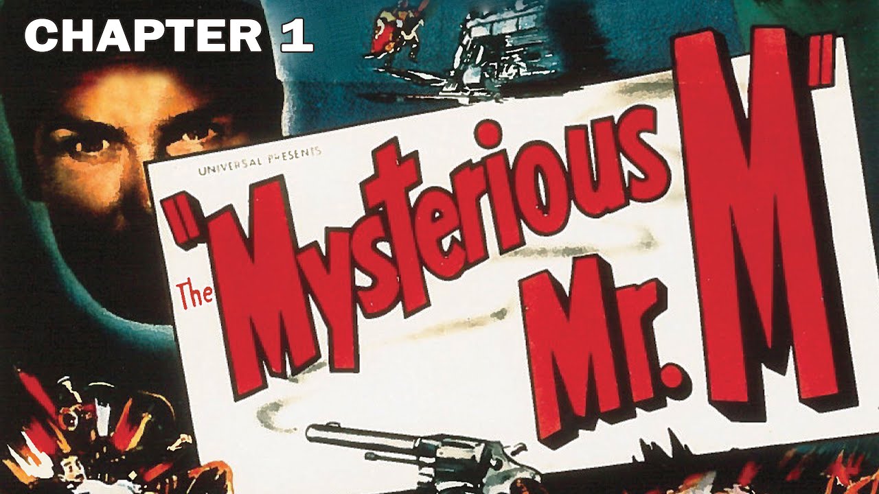 The Mysterious Mr. M (1946) | Chapter 1 | When Clocks Chime Death - YouTube