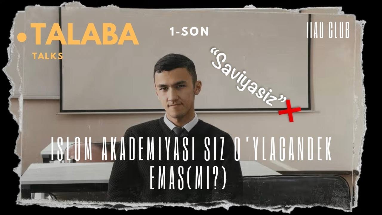 Akademiya orzusi (Abituriyentlik haqida) | Xalqaro Islom akademiyasi ...