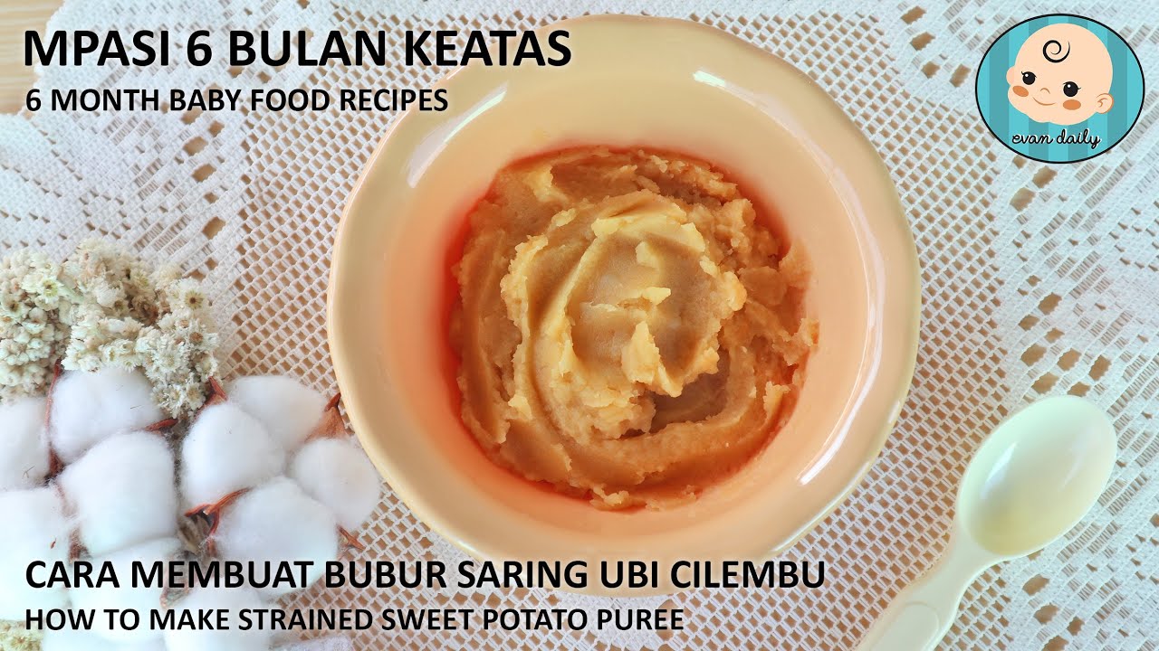 MPASI Enak Praktis Gampang : Cara Membuat Bubur Saring Ubi Cilembu. 6 ...