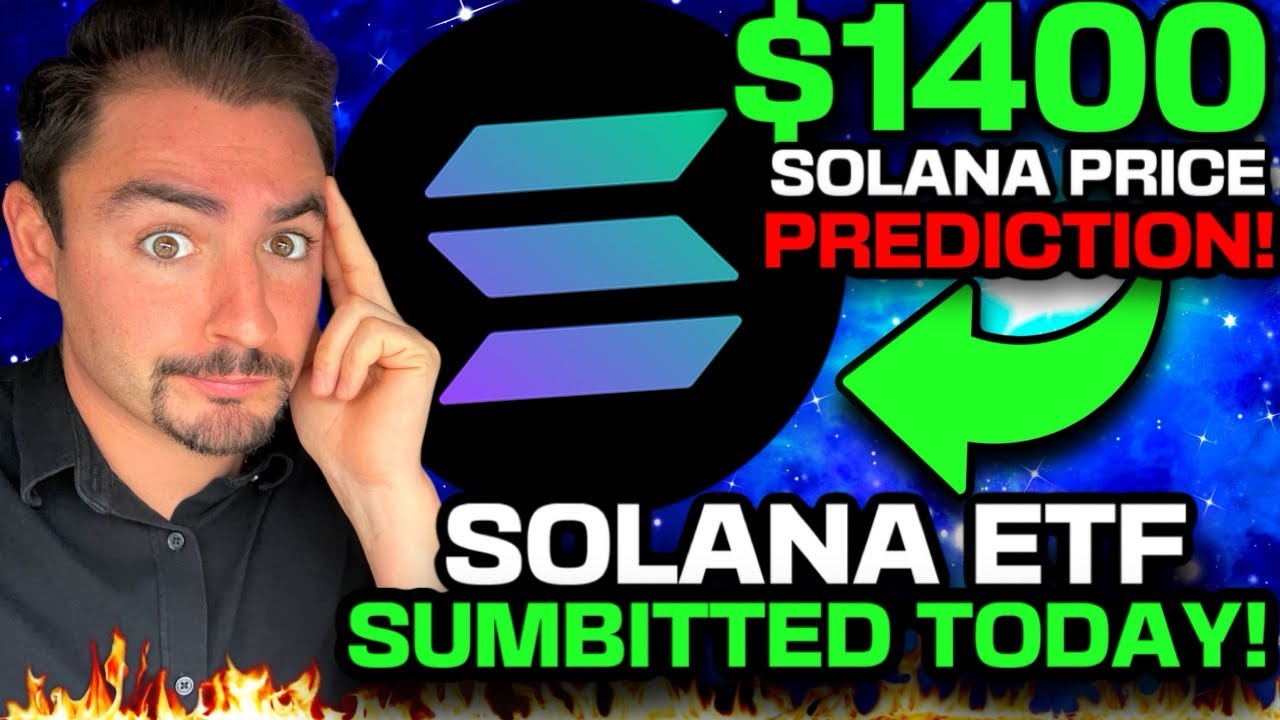 Solana ETF S-1 Form Submitted By VanEck and 21Shares! ($1,400 SOLANA ...