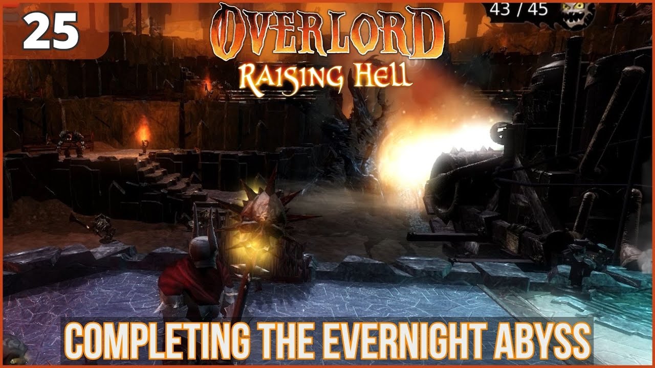 Overlord : Raising Hell | Ep. 25 | Completing The Evernight Abyss ...