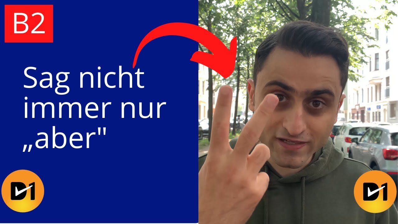 Zwei andere Wörter für „aber" [ Deutsch B2 ] B2 Konnektoren - YouTube