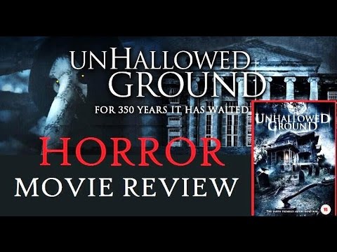 UNHALLOWED GROUND ( 2015 Thomas Law ) Horror Movie Review - YouTube