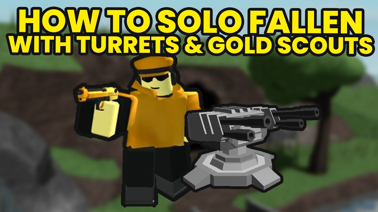 How to Solo Fallen With Gold Scouts & Turrets (Tower Defense Simulator ...
