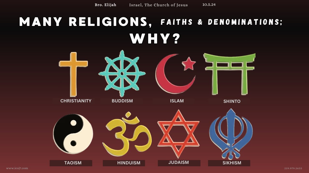 MANY RELIGIONS, FAITHS &DENOMINATIONS;WHY? - YouTube