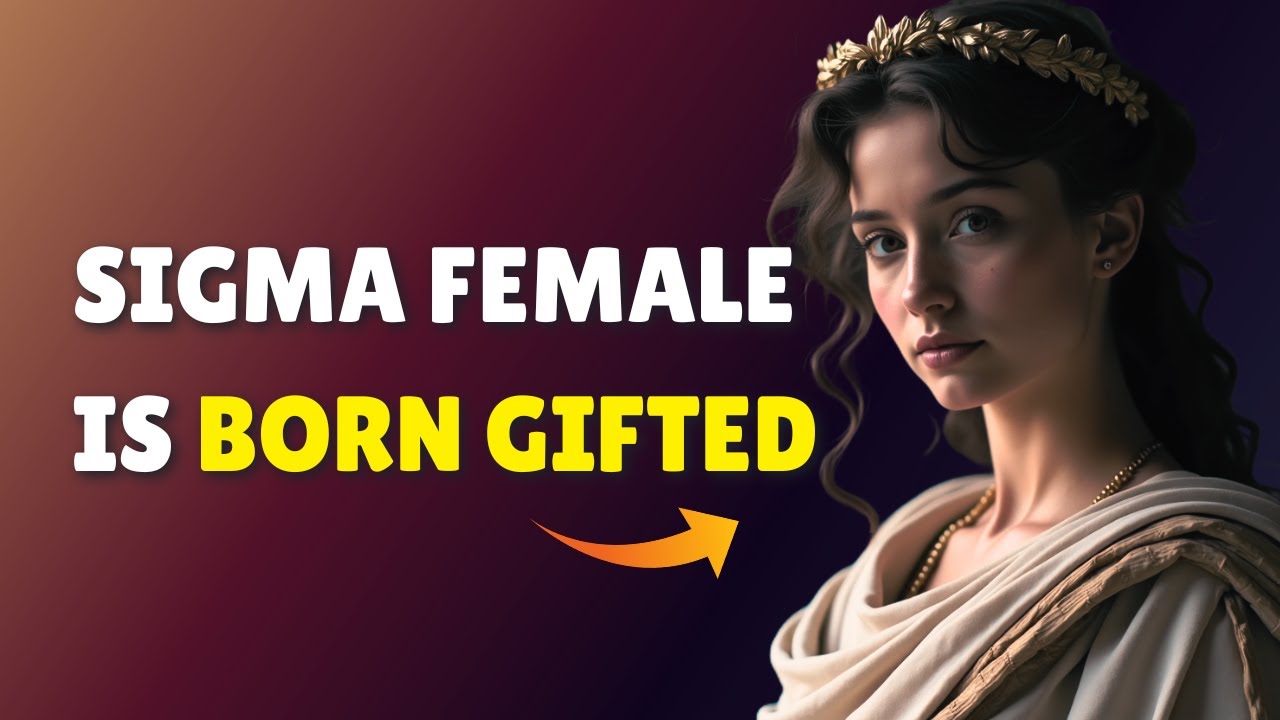 Some Natural Talents Every Sigma Female Born With - YouTube