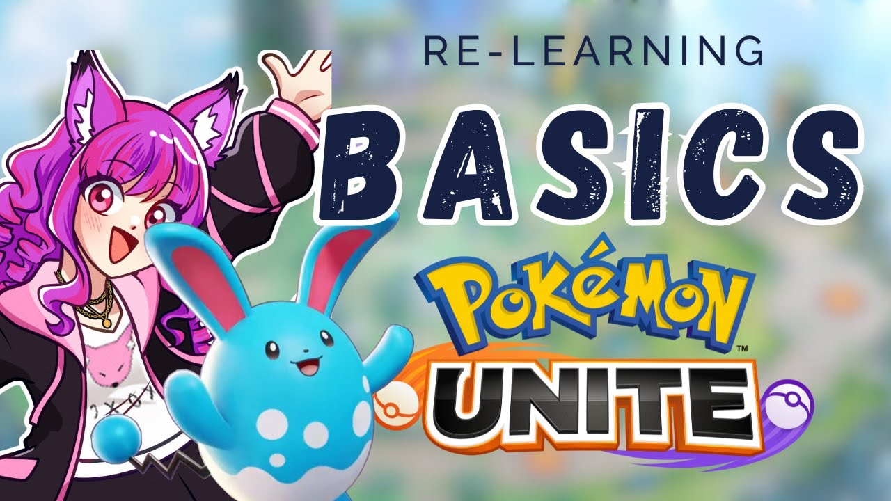 Re-learning the Basics【Pokemon UNITE】 - YouTube