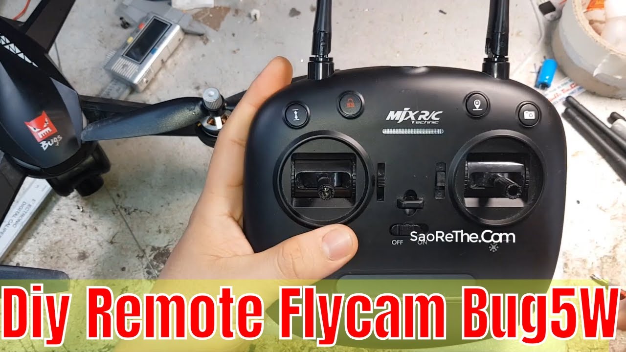 FlyCam BUG5W Diy Control Remote - Chế Lại Quả Tay Cầm Điều Khiển Cho ...