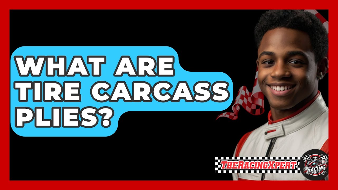 What Are Tire Carcass Plies? - The Racing Xpert - YouTube