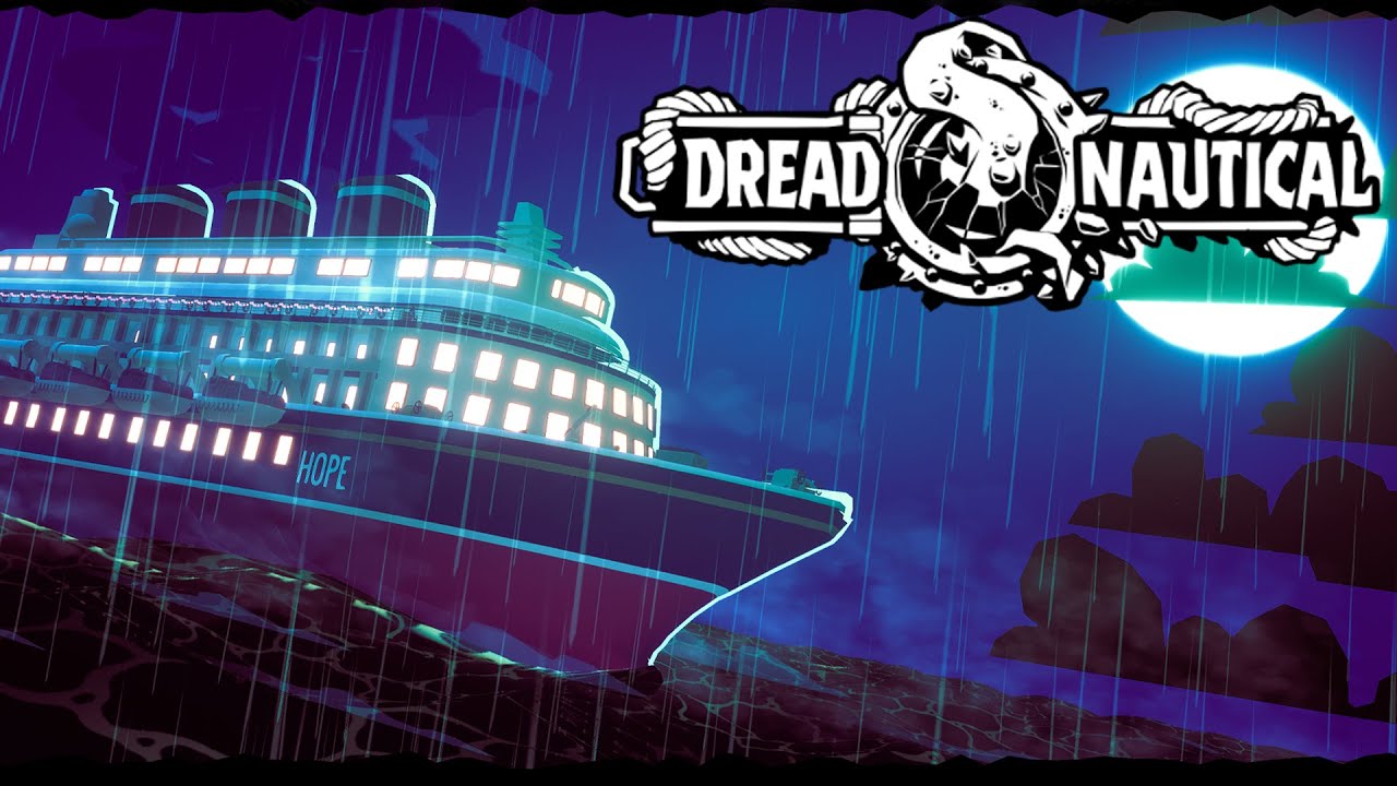 Dread Nautical - #Прохождение 1 - YouTube