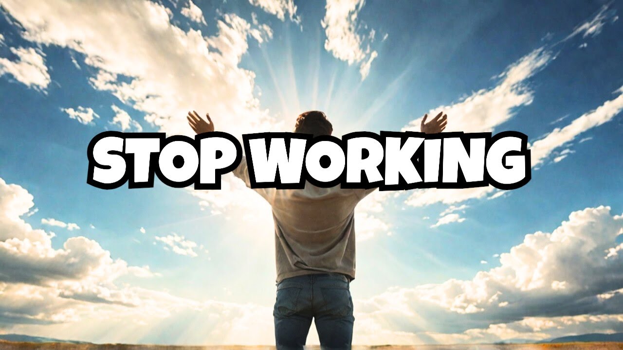 The Shocking Truth About Why God Wants You to STOP Working - YouTube