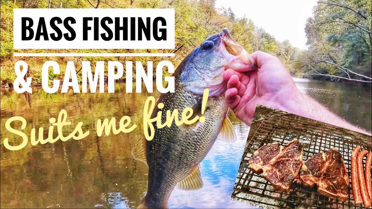 Bass Fishing & Camping - Suits me fine!! #bassfishing #camping - YouTube