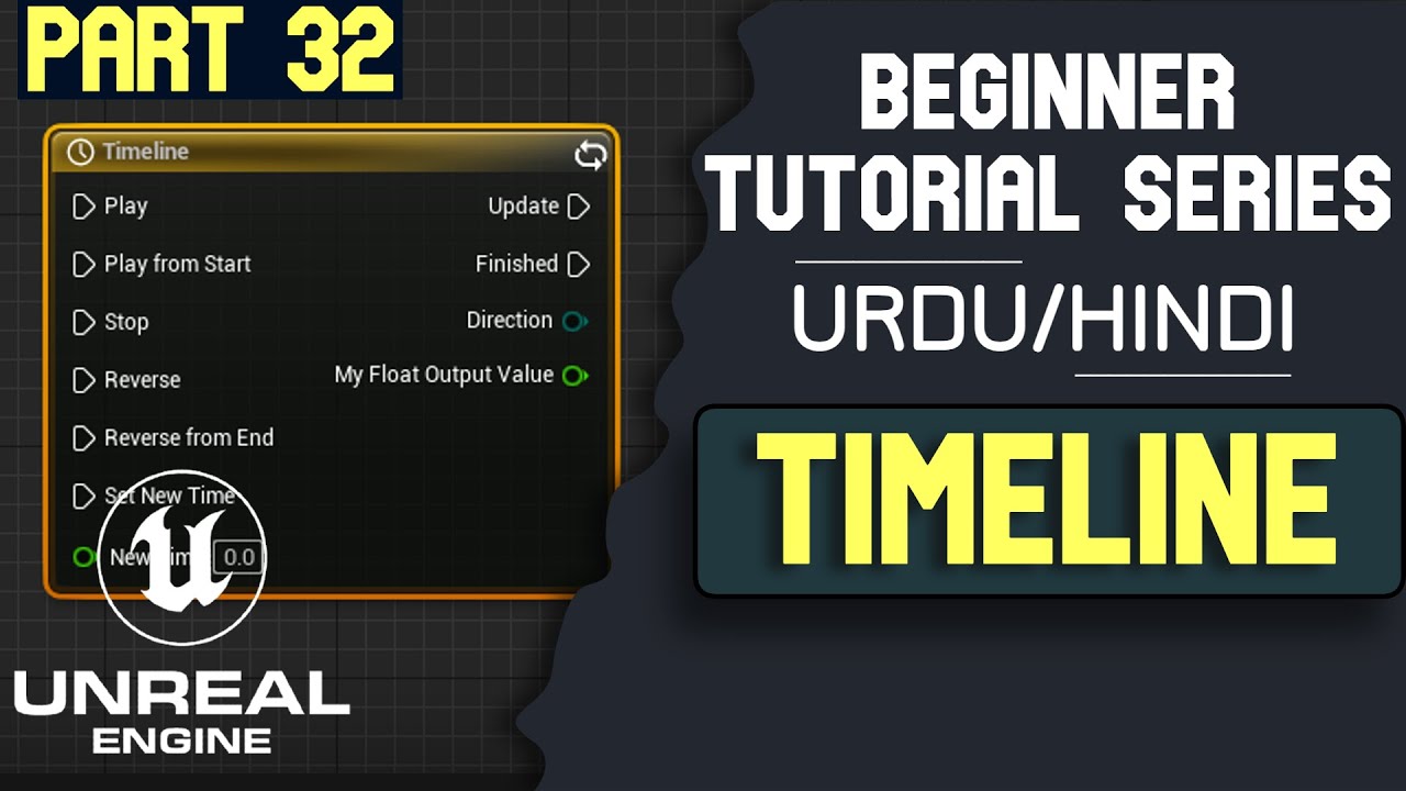 Unreal Engine 5 Beginner tutorial - 32 : Timeline - Hindi/Urdu - YouTube