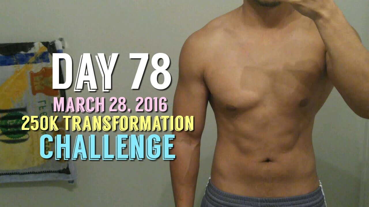 Body Transformation Day 78: 250k Transformation Challenge - Kinobody ...