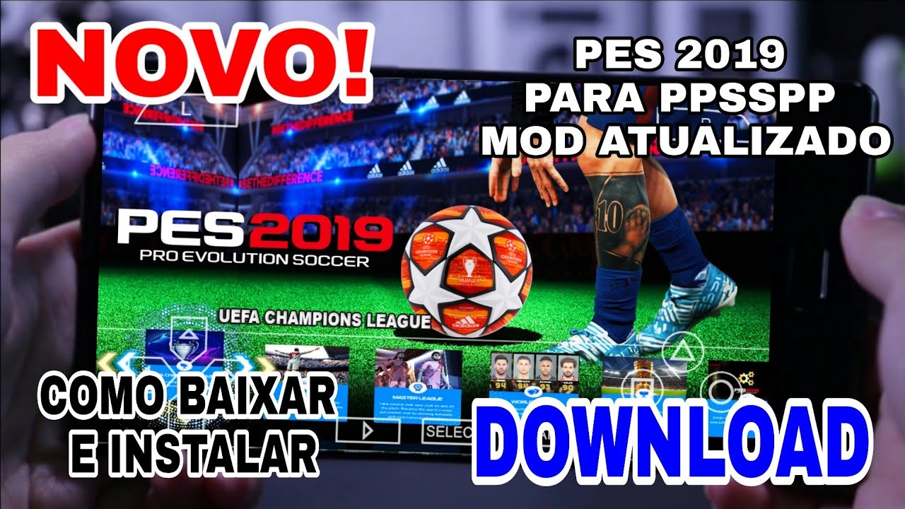 Novo! PES 2019 PPSSPP V6 TM ARTS com novos Gráficos, Texturas, Câmera ...