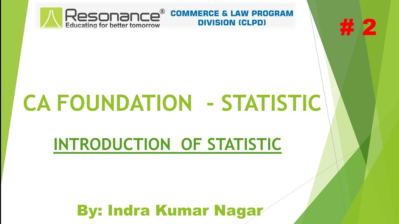 CA FOUNDATION |STATISTIC |INTRODUCTION OF STATISTIC |Part-2 - YouTube