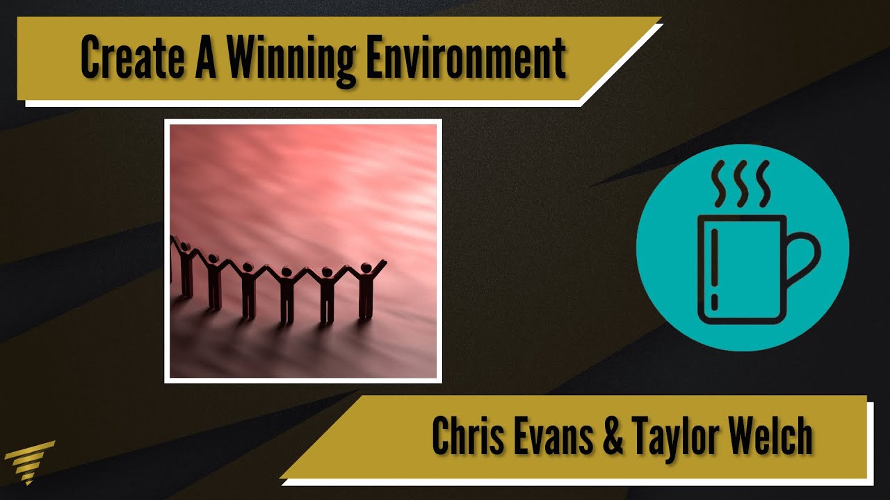 Create A Winning Environment - YouTube