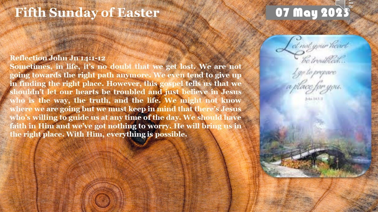 Fifth Sunday of Easter 07 May 2023 Reading & The Holy Gospel - YouTube