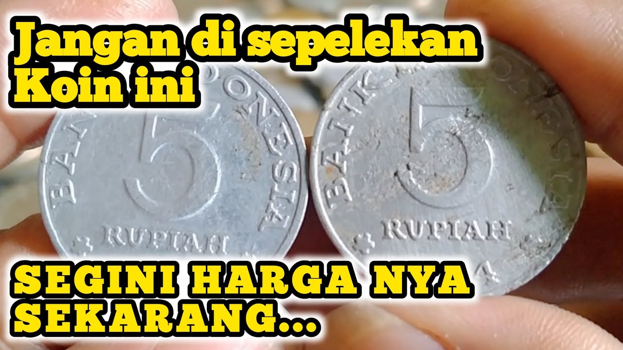update harga koin 5 rupiah tahun 1974 || koin 5 perak - YouTube
