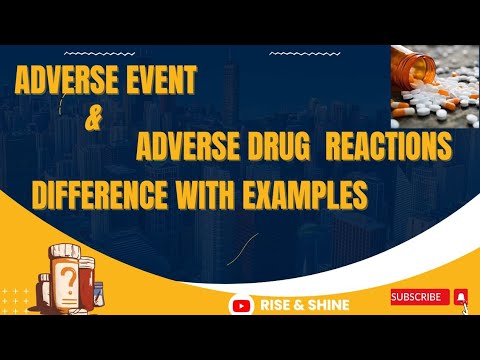 Difference between Adverse Event & Adverse Drug Reactions with Examples ...
