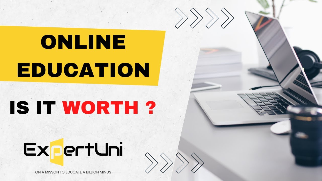 Is Online Education worth it ? Online education I Online degree - YouTube