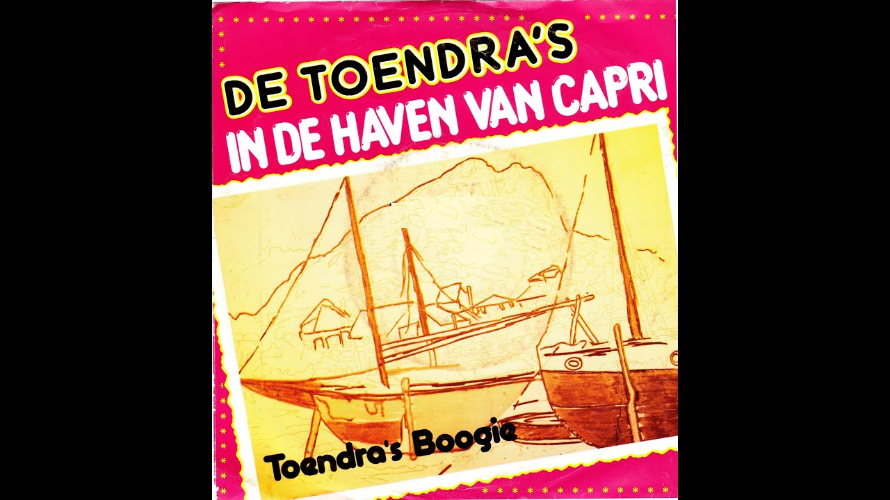De Toendra's - In De Haven Van Capri (1982) - YouTube