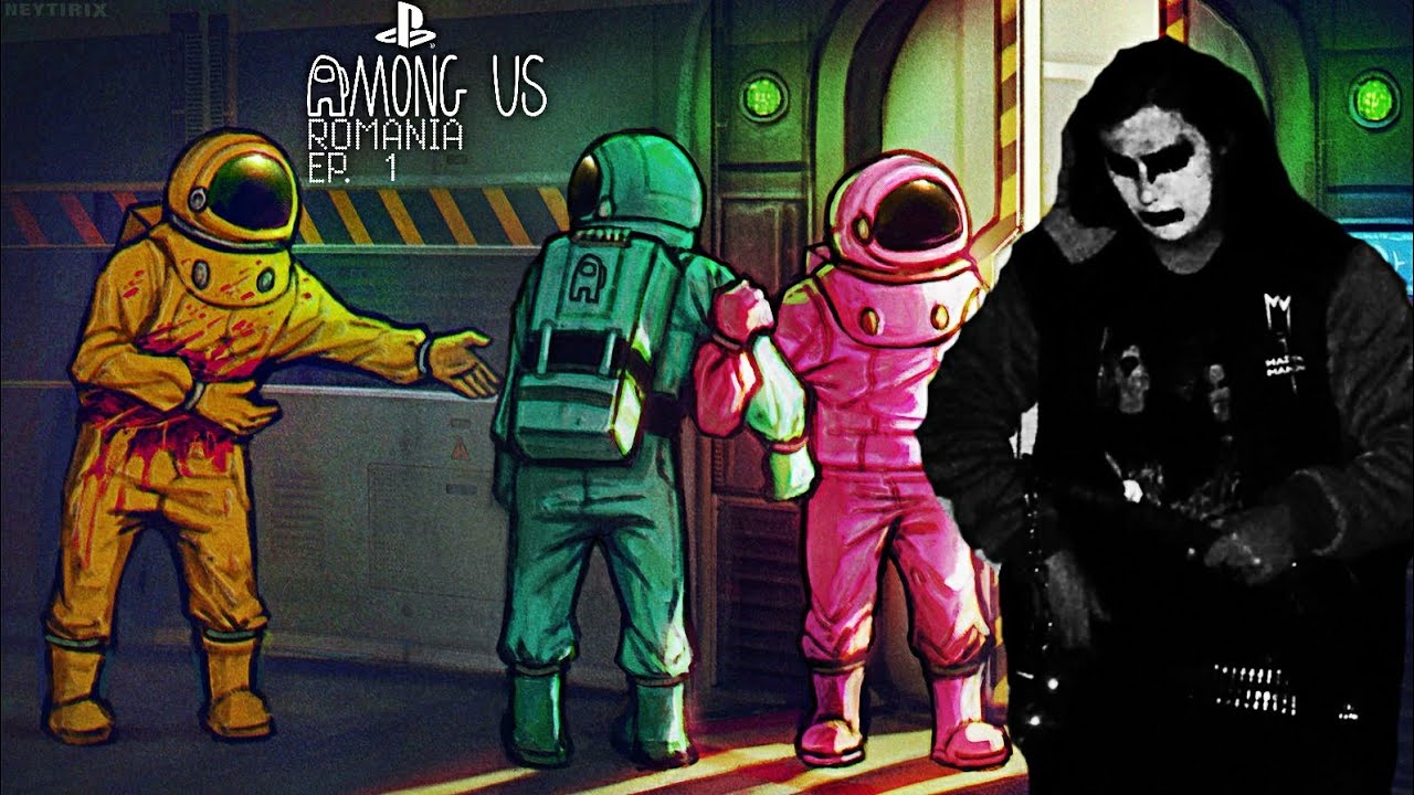 ÎNCERC NOUL AMONG US PE PS4 !!!!! LET'S PLAY AMONG US ROMANIA EPISODUL ...