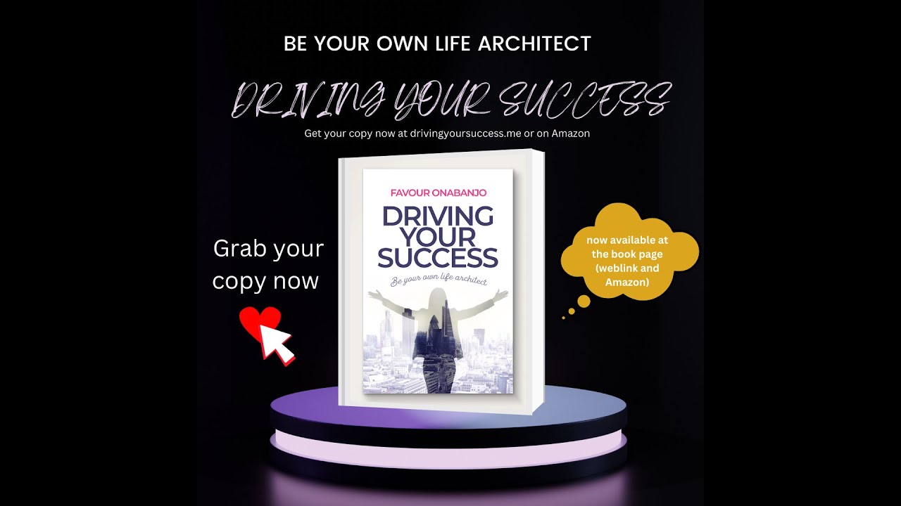 Driving Your Success Book Launch by Favour Onabanjo - YouTube