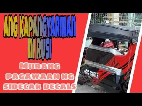 RUSI LANG SAKALAM MURA AT MAGANDANG PAGAWAAN NG SIDE CAR STICKERS - YouTube