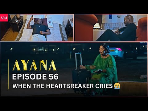VIUSASA: AYANA EPISODE 56