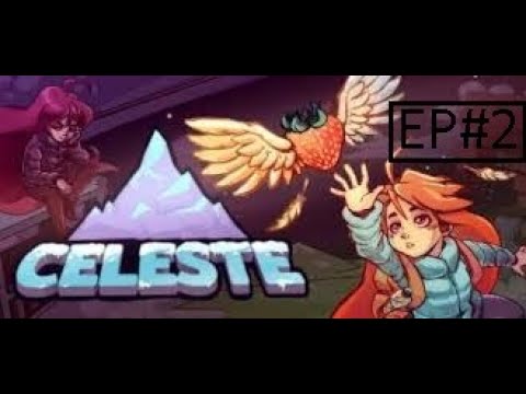 Celeste Farewell | Chapter 1 (EP#2) - YouTube