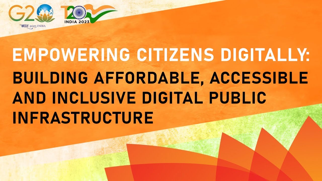 Digital Public Infrastructure: Expanding The Global Digital Agenda ...