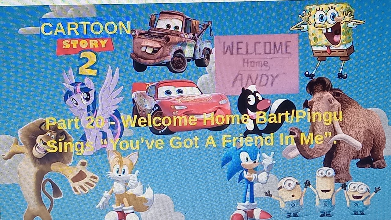 "Cartoon Story 2" Part 20 - Welcome Home Bart/Pingu Sings "You've Got A ...