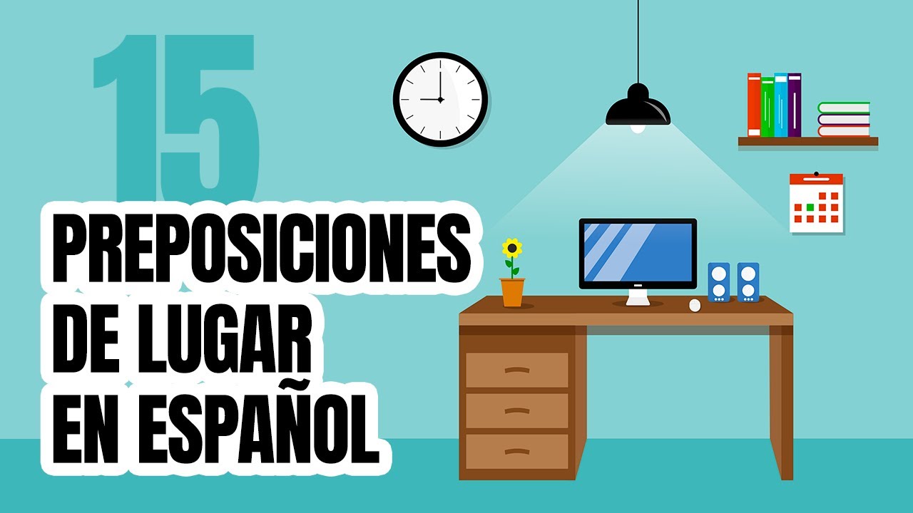 Preposiciones de Lugar en Español | Aprende Español con Saby - YouTube