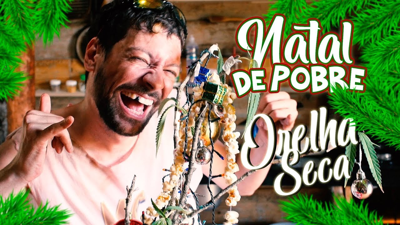 NATAL DE POBRE - MC ORELHA SECA ♫ - YouTube