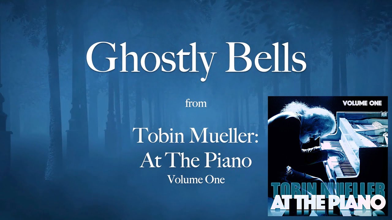 Ghostly Bells (official video from "At The Piano, Vol. 1") - YouTube