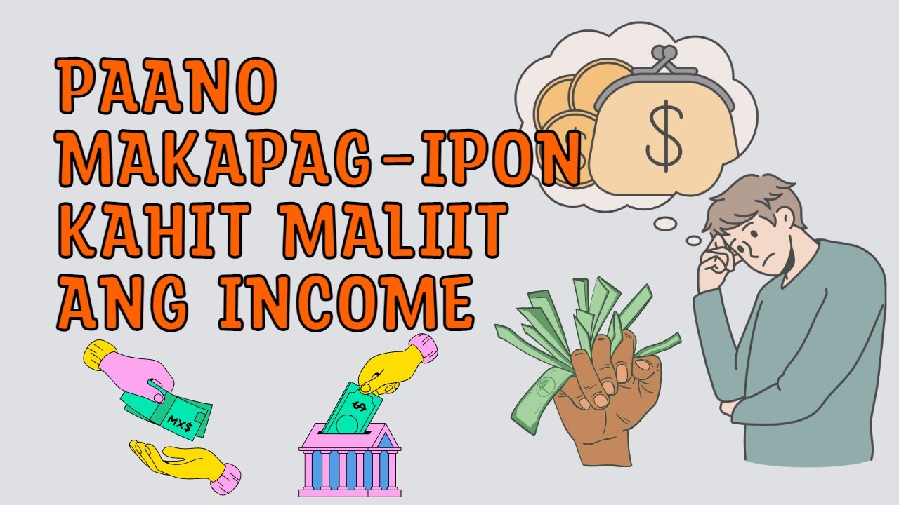 PAANO MAKAPAG IPON NG MABILIS KAHIT MALIIT LAMANG ANG SAHOD O INCOME - YouTube