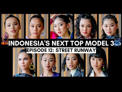 Indonesia's Next Top Model 3 The Street Runway | favourite'beautymodel
