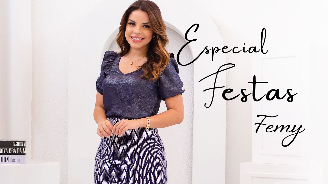 Coleção Femy Festas - YouTube
