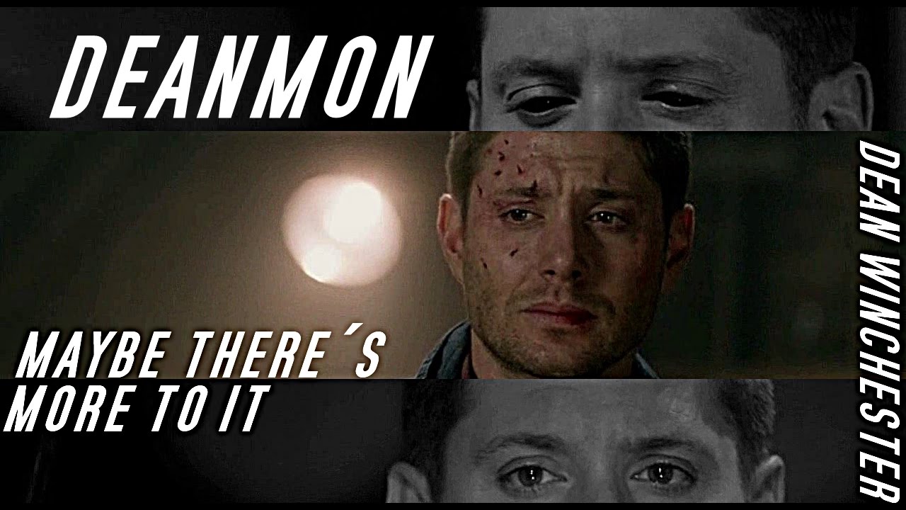 dean winchester (deanmon) - maybe there’s more to it [supernatural ...