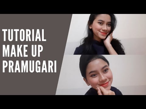 MAKE UP PRAMUGARI, SIMPLE & TAHAN LAMA | FLIGHT ATTENDANT MAKE UP LOOK ...