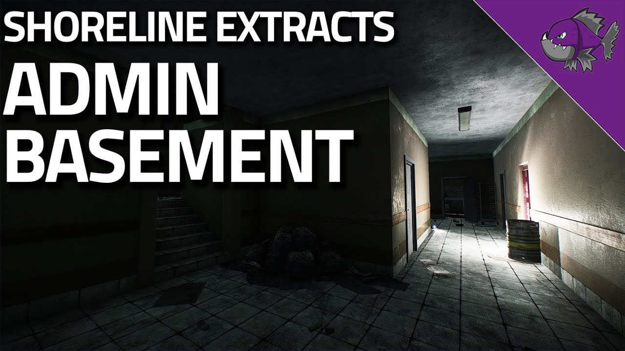 Admin Basement - Shoreline Extract Guide - Escape From Tarkov - YouTube