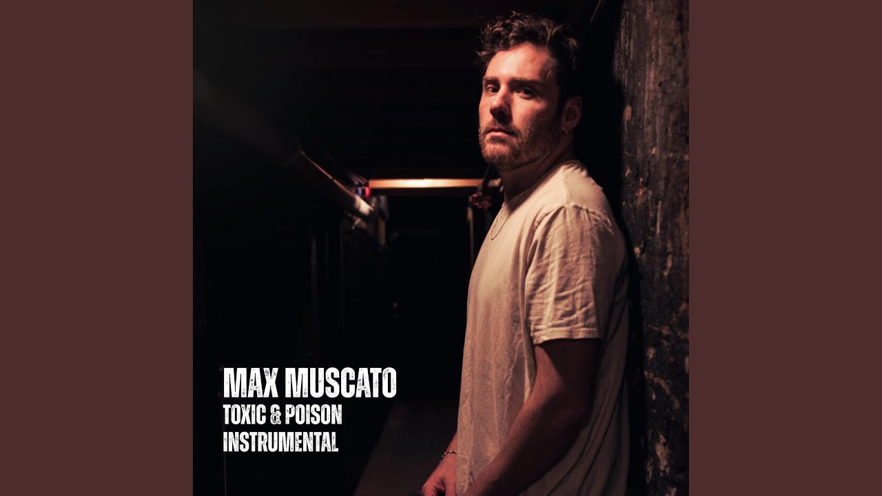 Max Muscato - Toxic and Poison Instrumental Chords - Chordify