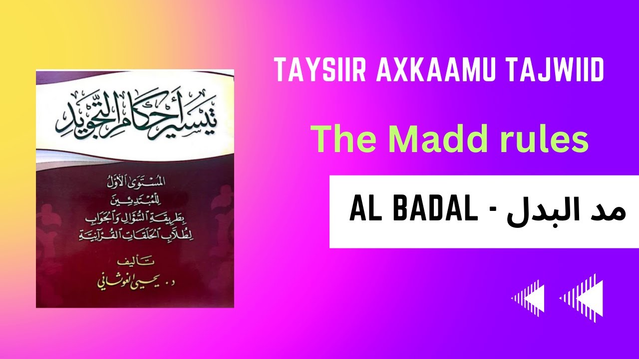 Lesson 9: Madd Al Badal | مد البدل - YouTube