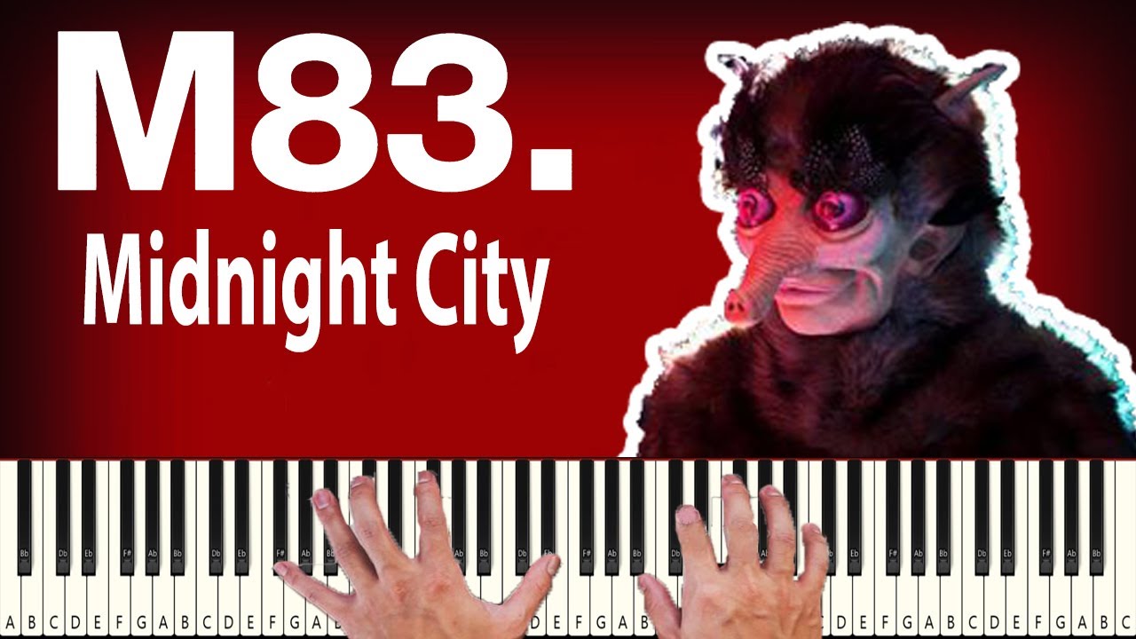 M83 - Midnight City - PIANO TUTORIAL - YouTube