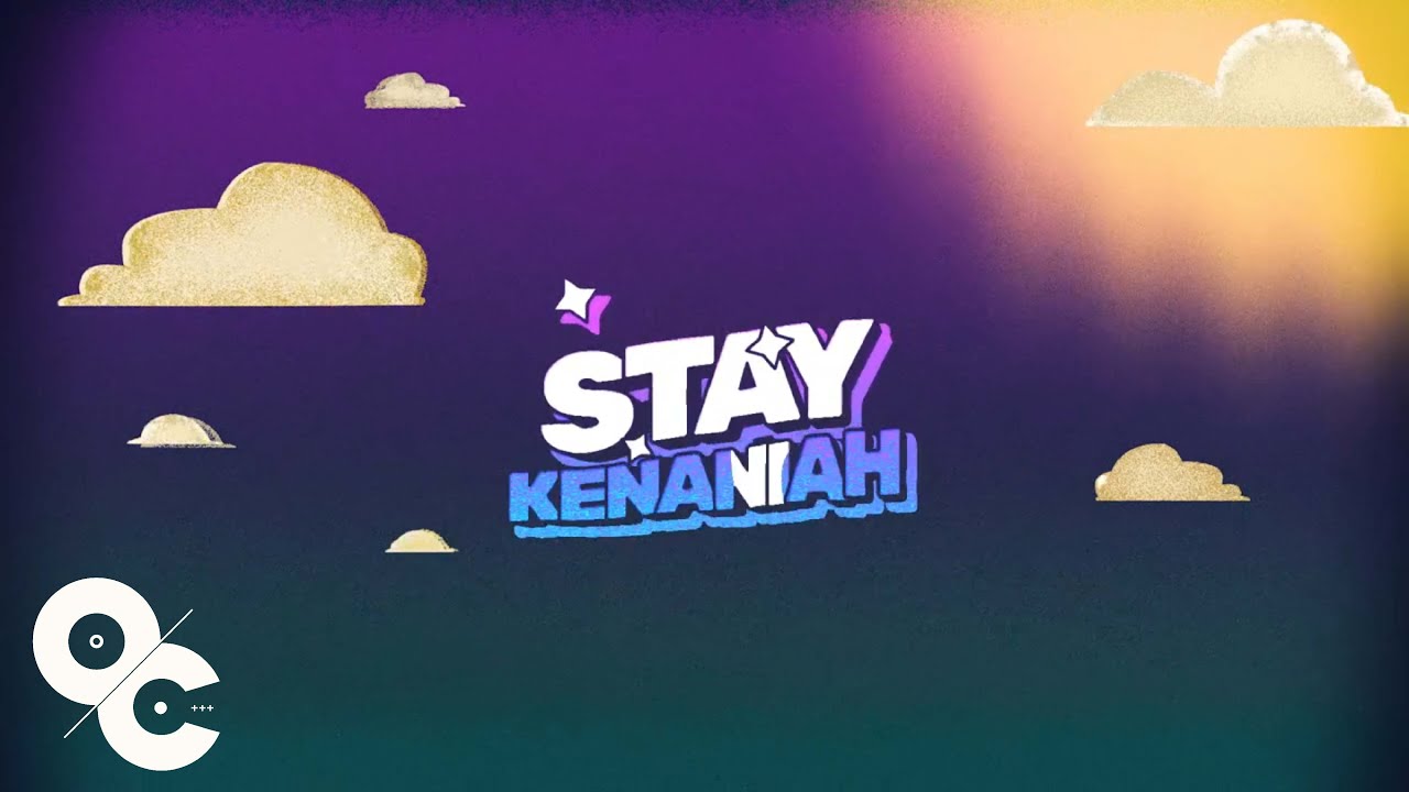 Kenaniah - Stay (Official Lyric Video) - YouTube
