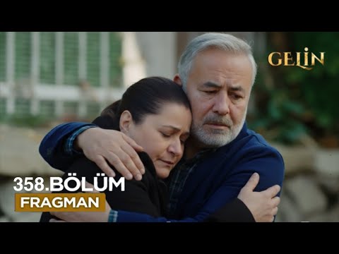 Gelin 358. Bölüm Fragmanı |  Buldun Seni