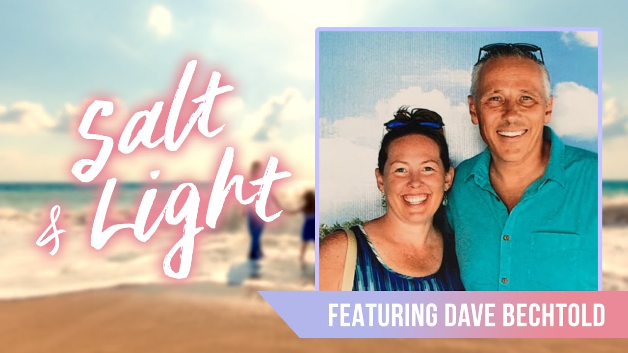 Salt & Light feat. Dave Bechtold | PRCC Service 5.21.23 - YouTube