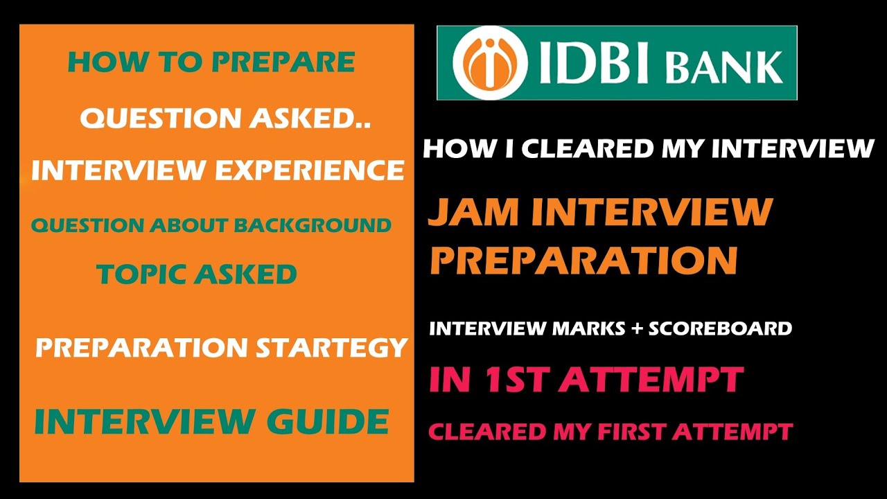 IDBI JAM INTERVIEW PREPARATION STRATEGY| MY PERSONAL EXPERIENCE ...