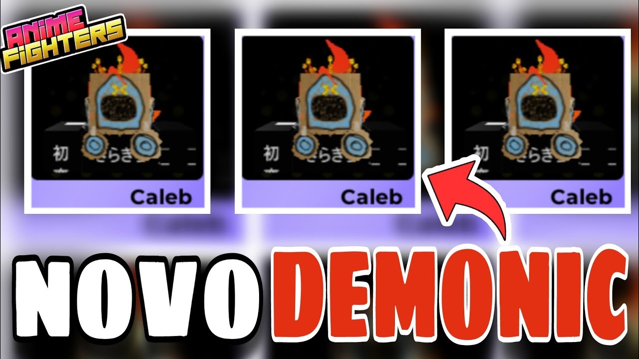 COMO FAZER o NOVO DEMONIC CALEB de EVENTO no ANIME FIGHTERS - Roblox ...